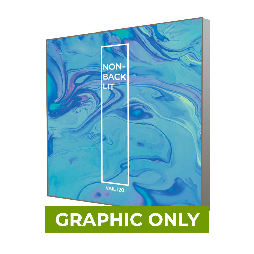 GRAPHIC ONLY - NON-BACKLIT VAIL 120DB SEG Extrusion Fabric - Replaceme